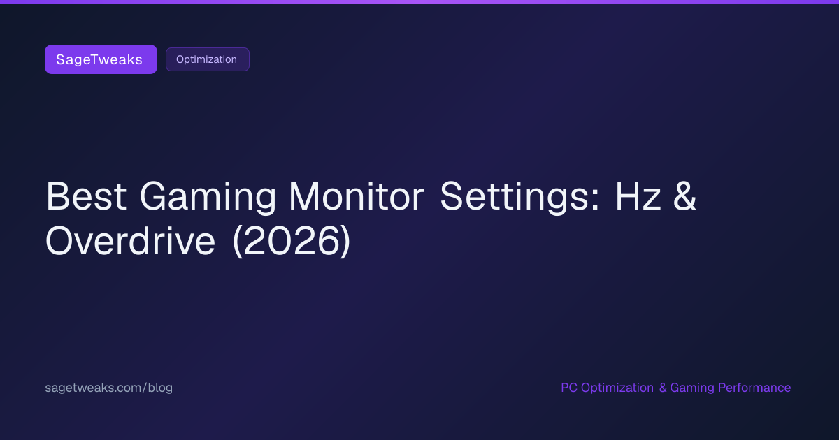 Best Gaming Monitor Settings: Hz & Overdrive (2026)